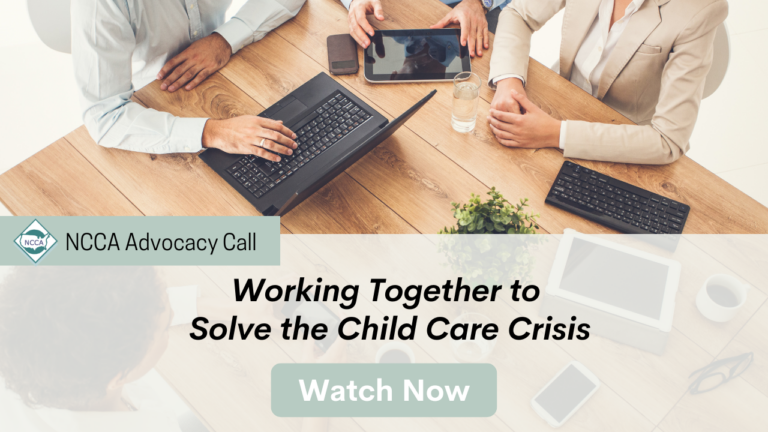 Working Together to Solve the Child Care Crisis - NCCA
